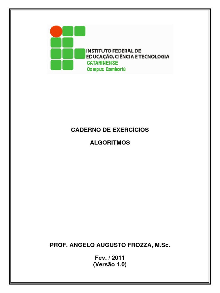 Caderno de Exercicios Algoritmos Versao | PDF | Algoritmos | Triângulo Caderno de Exercicios Algoritmos Versao | PDF | Algoritmos | Triângulo