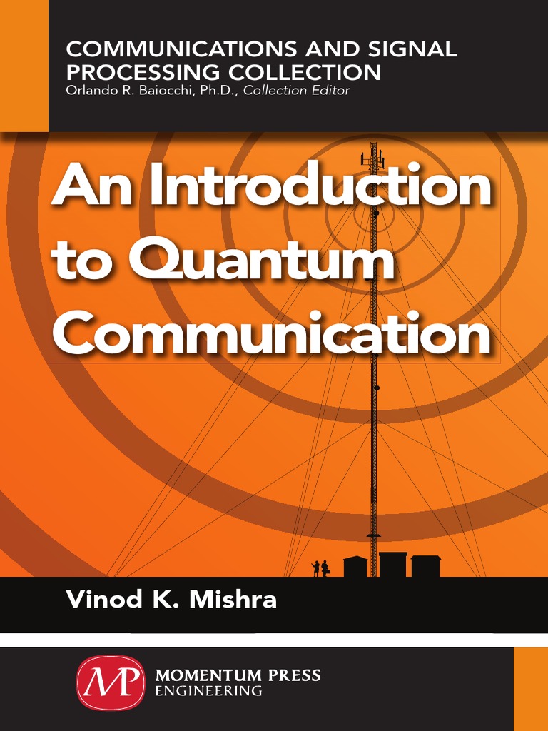 An Introduction To Quantum Communication | PDF