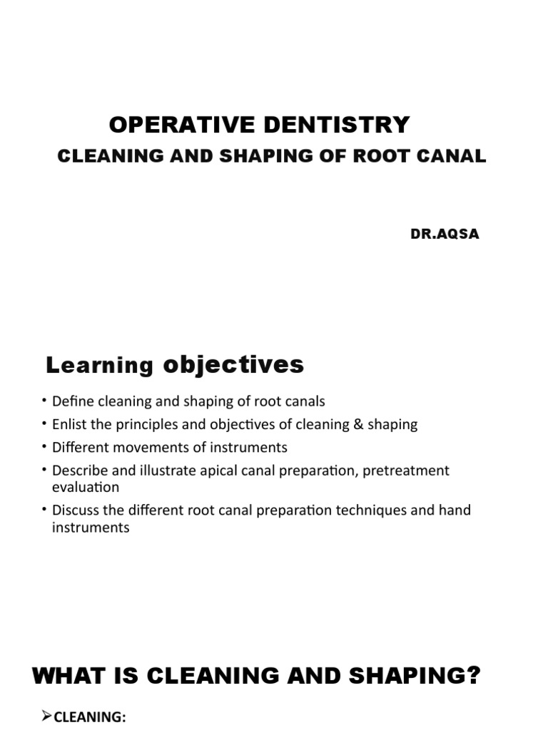 Cleaning and Shaping of Root Canal System (10867) | PDF | Dentistry ...