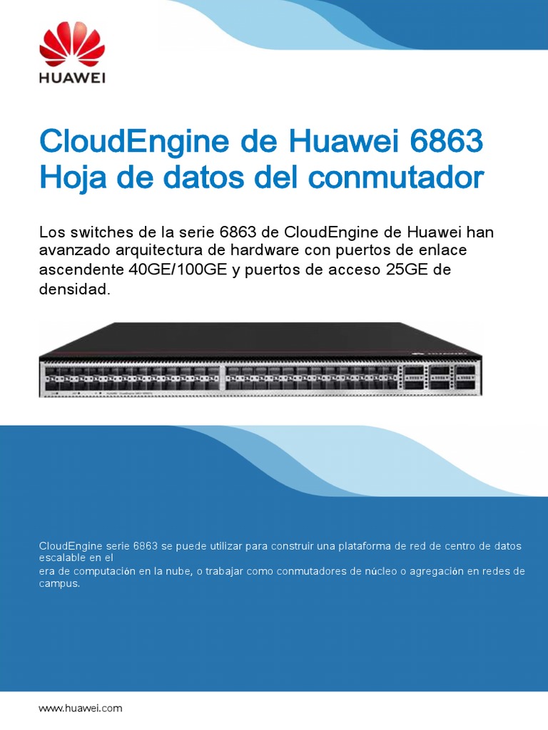 Hoja de Datos Del Conmutador CloudEngine 6863 de Huawei | PDF