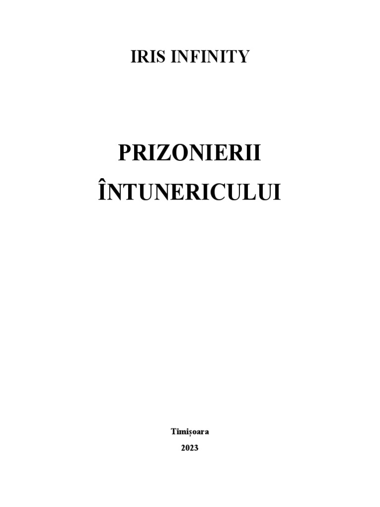 Editat - V1 - Prizonierii Intunericului Iris Infinity | PDF