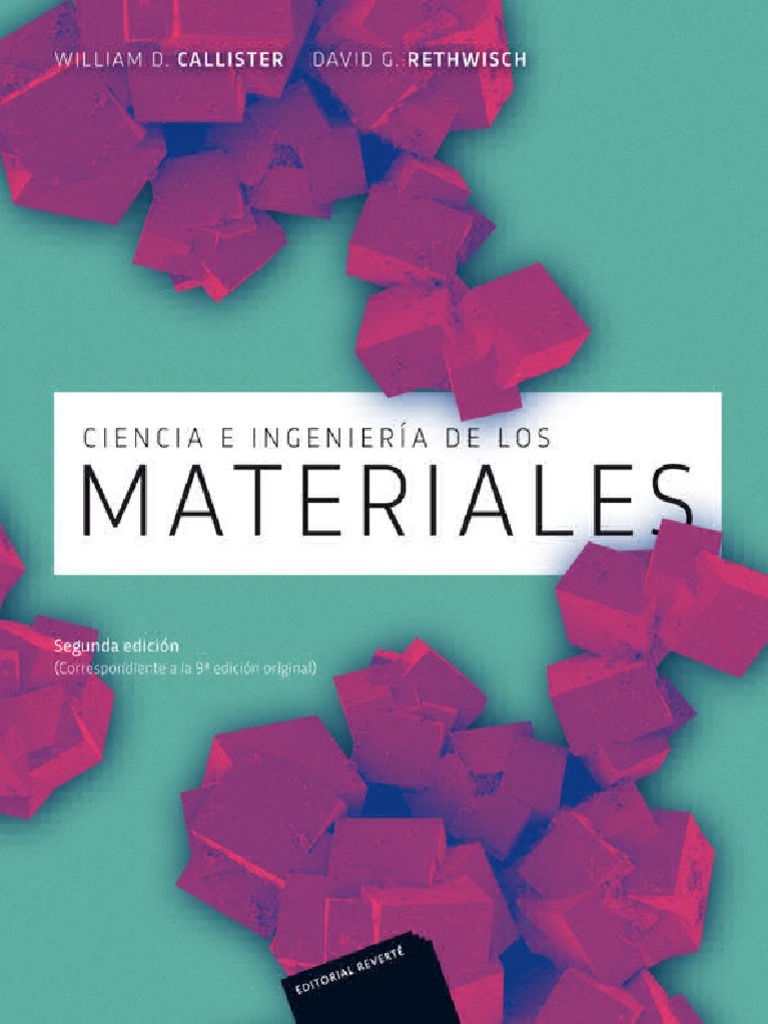 Ciencia e Ingenieria de Los Materiales - William D. Callister | PDF