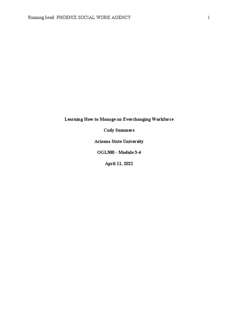 Ogl300 - Module 3 4 Case Study - Phoenix Social Work Agency - Cody Summers | PDF