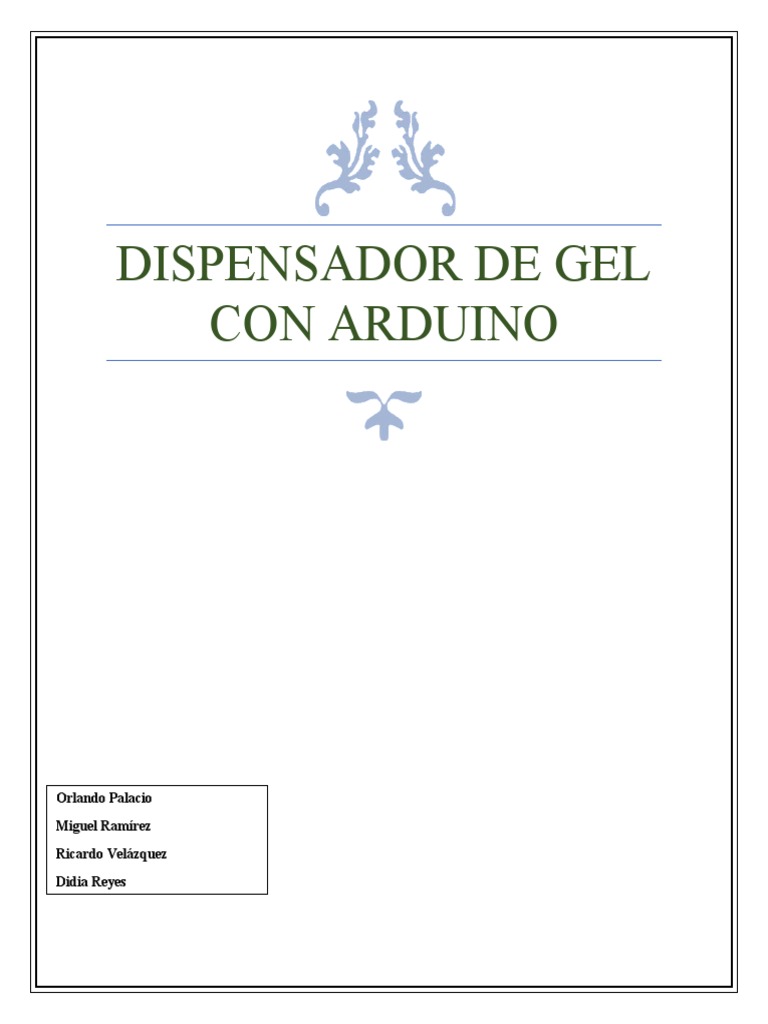 Dispensador de Gel Con Arduino | PDF Dispensador de Gel Con Arduino | PDF