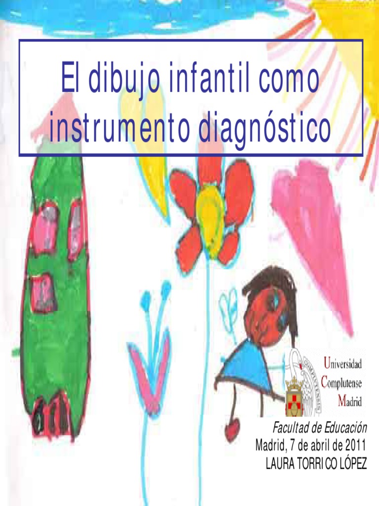 El dibujo infantil como instrumento diagnóstico. Facultad de Educación ...