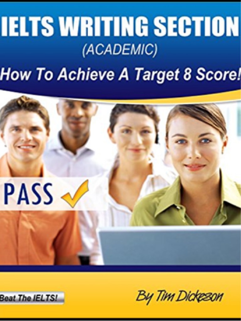 IELTS Writing Section Academic How To Achieve A Target 8 Score ...