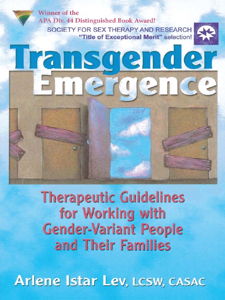 Arlene Istar Lev - Transgender Emergence - Therapeutic Guidelines For ...