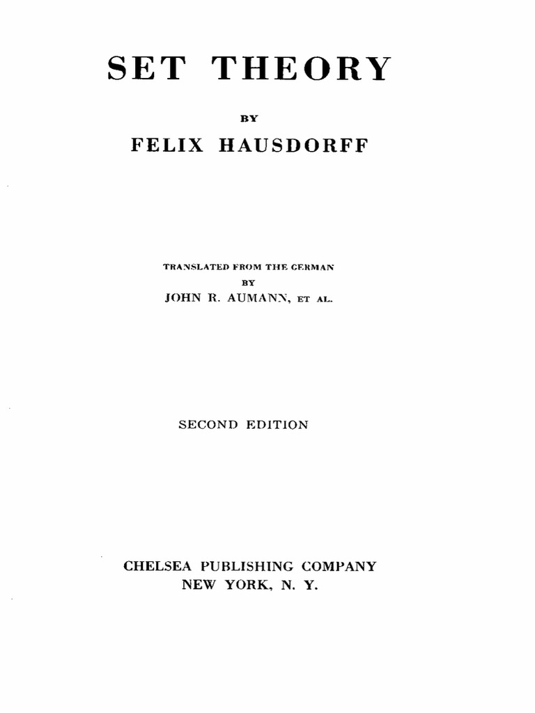 Felix Hausdorff - Set Theory-Chelsea Publishing Company (1957) | PDF