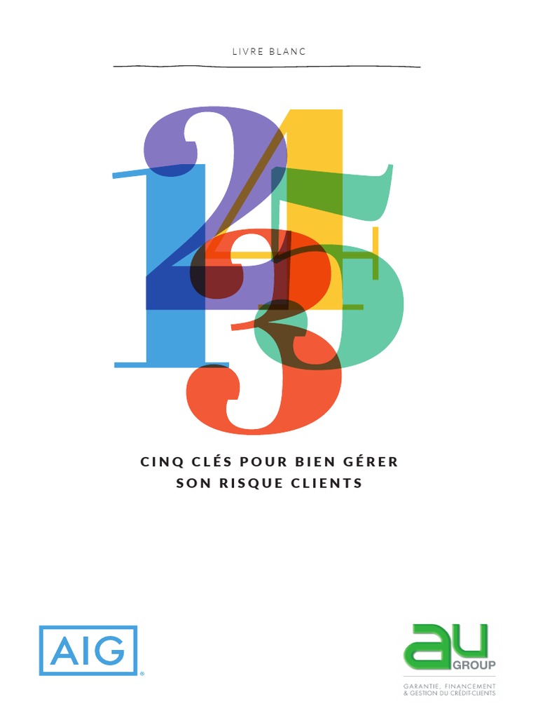 Cinq clés pour gérer le risque clients | PDF