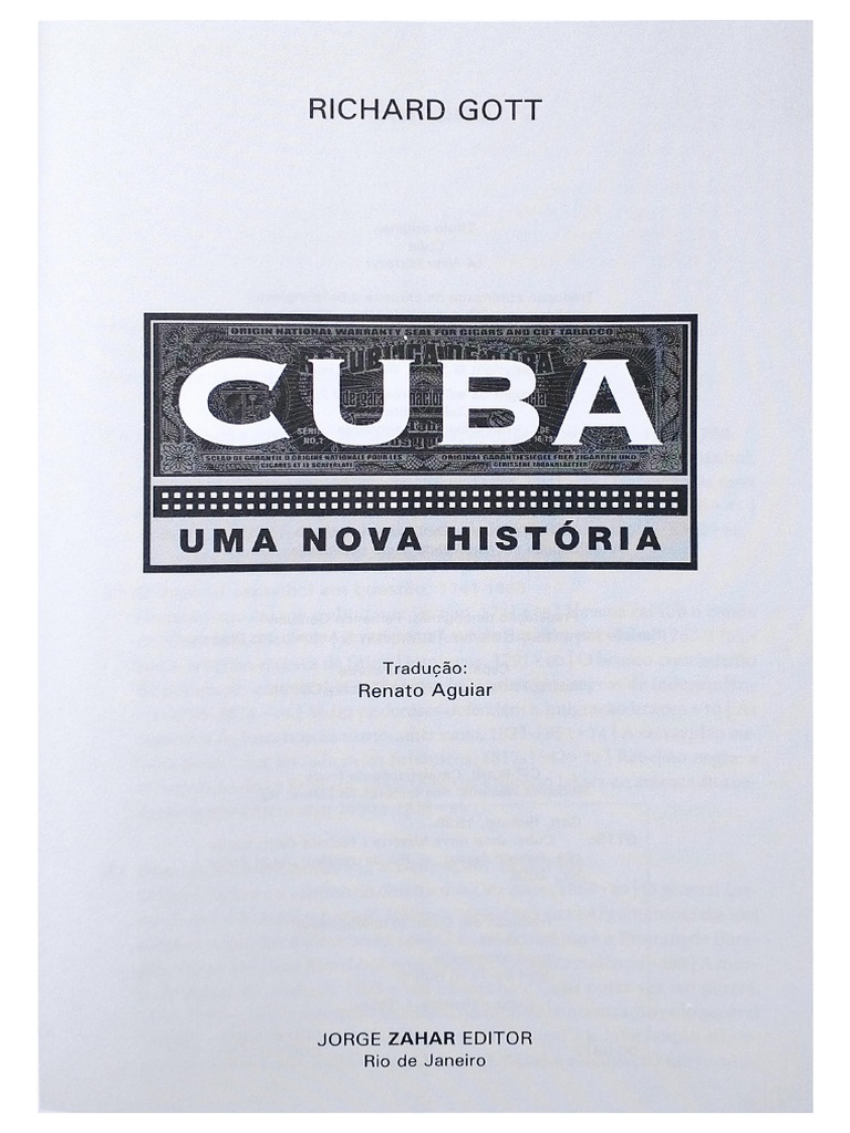 GOTT, R. Cuba. Uma Nova História. Rio de Janeiro Jorge Zahar Editor ...