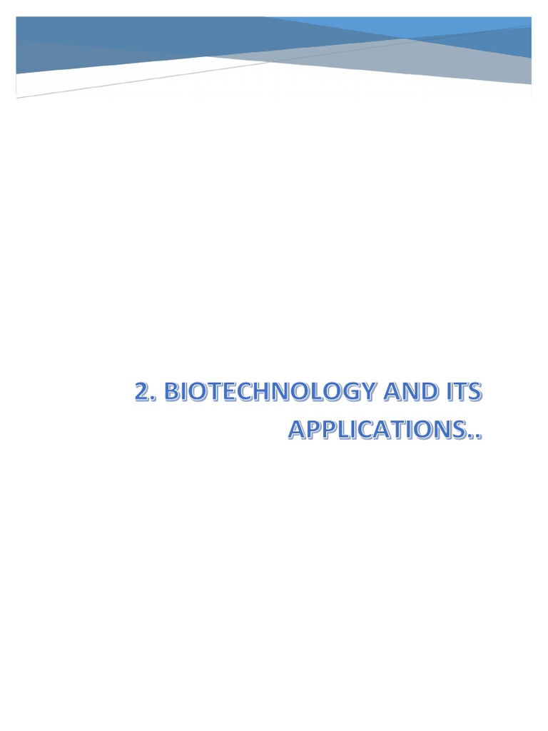 Biotechnology and Its Applications | PDF | Molecular Cloning | Agriculture