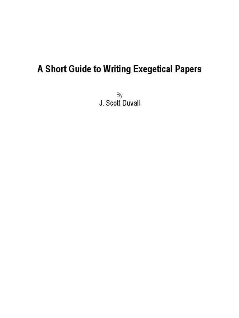 A Short Guide To Writing A Exegetical Paper (GGW Style) | PDF | Epistle ...