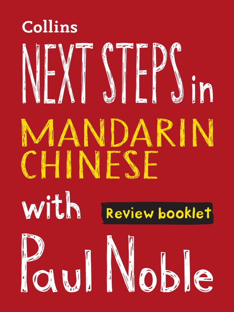 Next Steps in Mandarin With Paul Noble | PDF