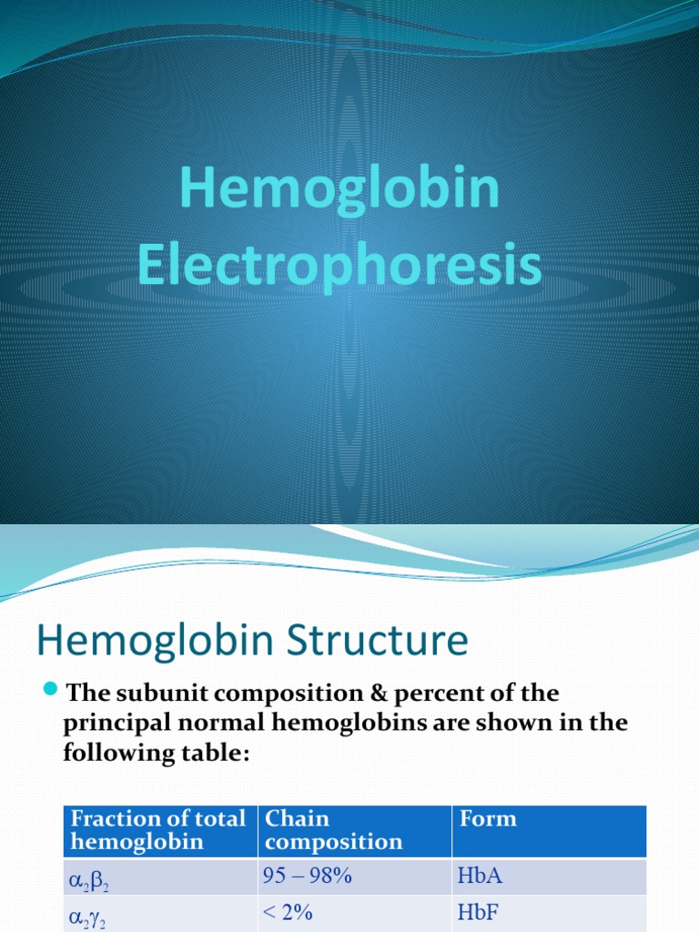 Hemoglobin Electrophoresis Patterns | PDF | Respiration | Bioinorganic ...