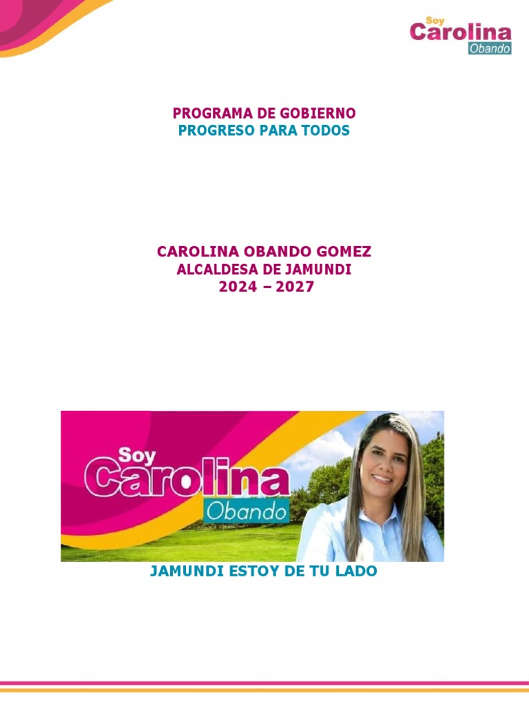 Programa de Gobierno Carolina Obando Gomez, Gente en Movimiento. El ...