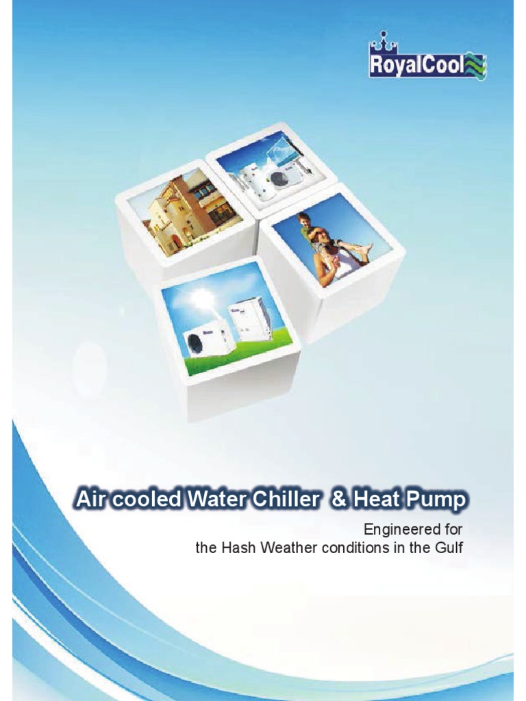 Royal Cool Chiller | PDF | Heat Pump | Heat Exchanger