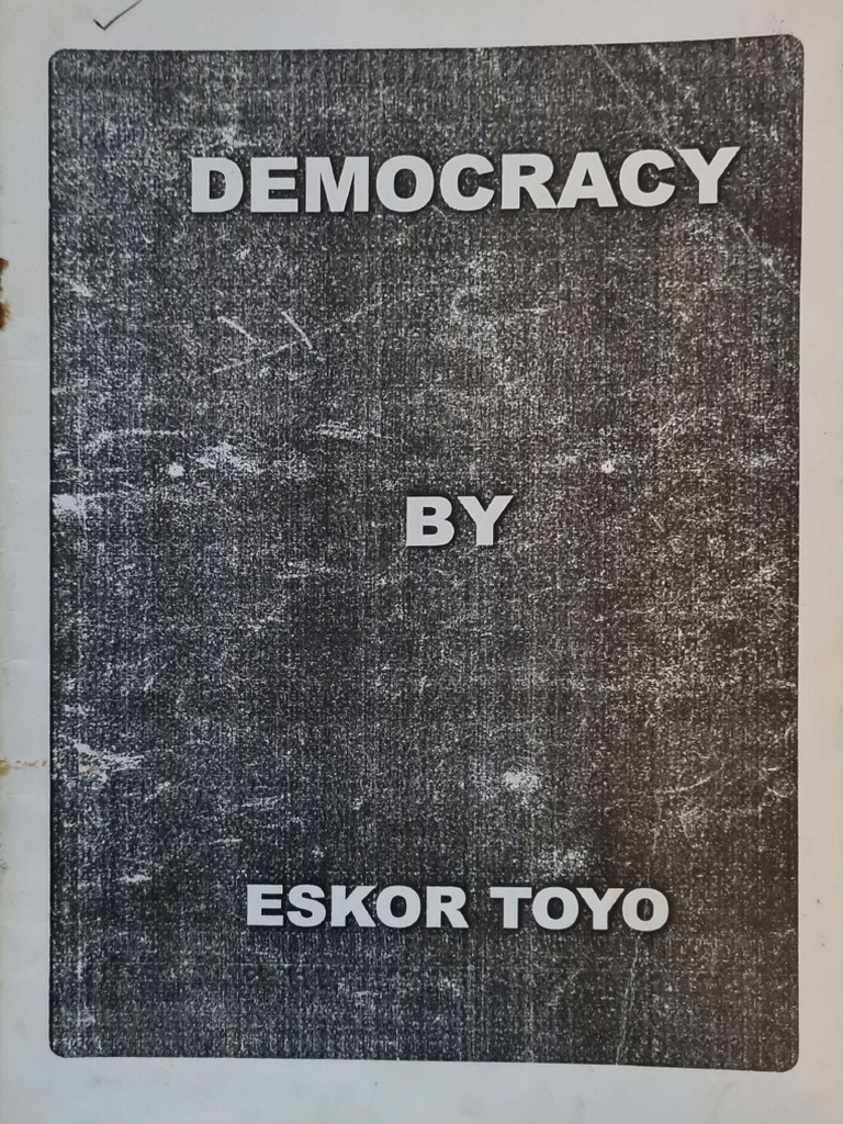 Democracy by Eskor Toyo | PDF