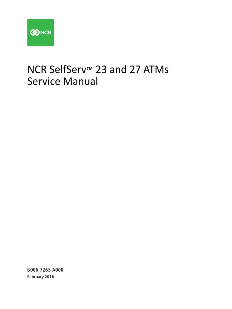 NCR SelfServ23 and 27 ATMs Service Manual | PDF | Electromagnetic ...
