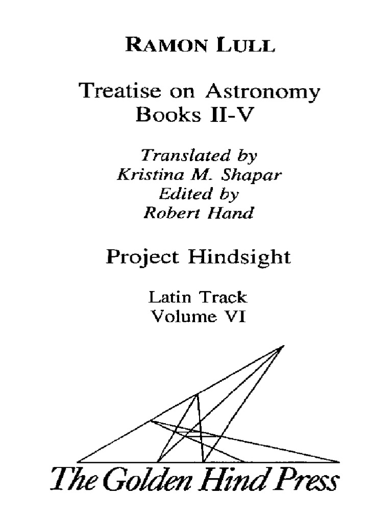 Ramon Lull Treatise On Astronomy Books II-V (Project Hindsight Latin ...