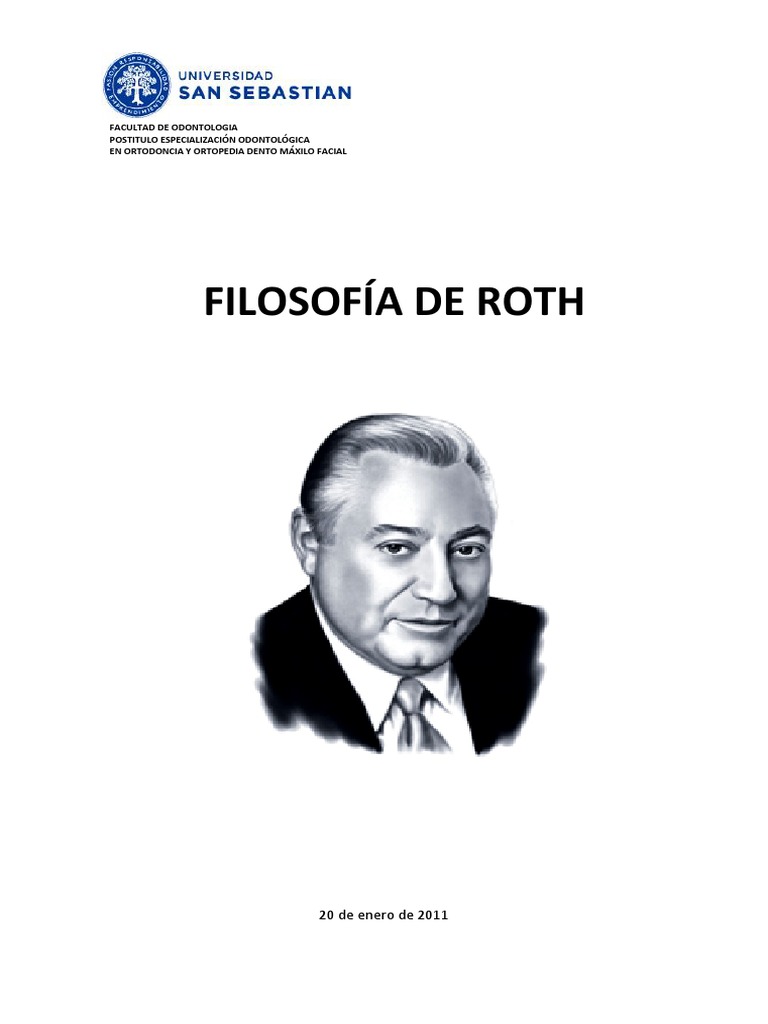 Filosofía de Roth | PDF | Odontología | Ortodoncia