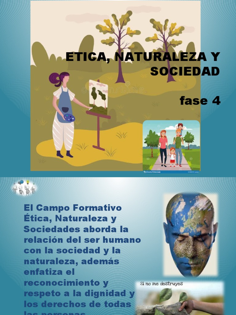 ETICA, NATURALEZA Y SOCIEDAD Fase 4 | PDF | Sociedad | Naturaleza
