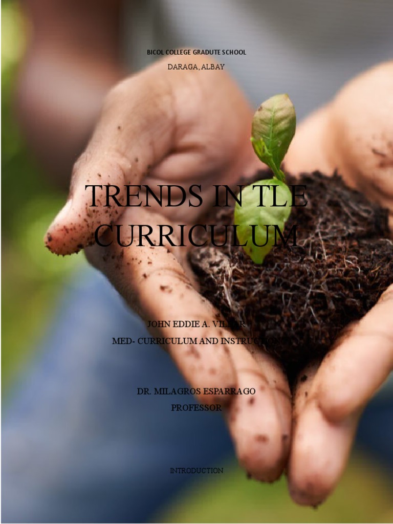 Trends in Tle Curriculum: John Eddie A. Villar Med-Curriculum and ...