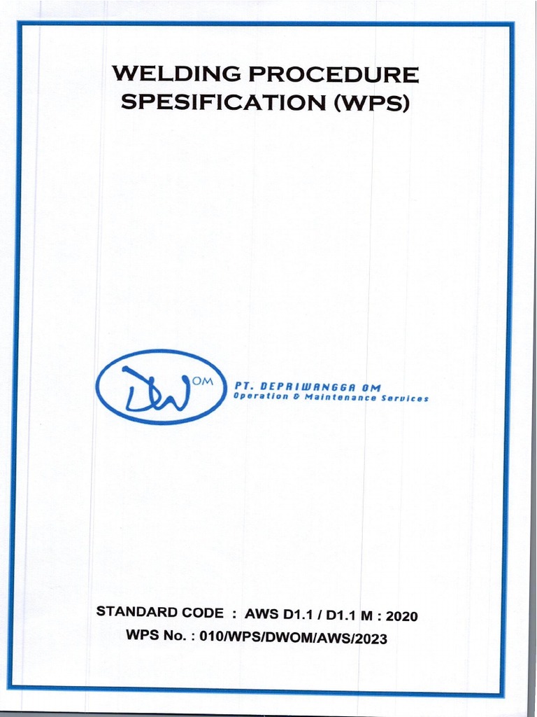 Welding Procedure Specification (WPS) - 010 AWS D1.1 SMAW SS400 To ... Welding Procedure Specification (WPS) - 010 AWS D1.1 SMAW SS400 To ...