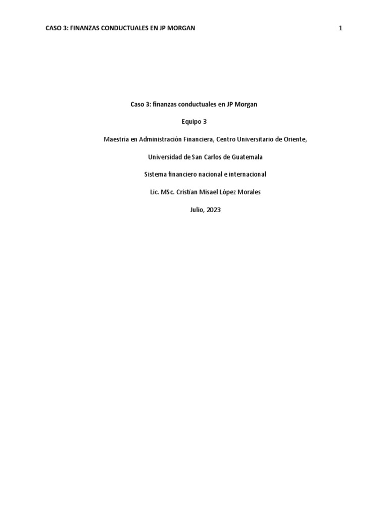 Caso 3 - JP Morgan - Equipo 3 | PDF | JPMorgan Chase | Economias