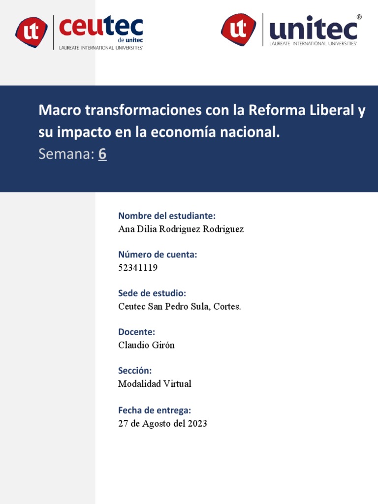 Macrotransformaciones de La Reforma Liberal y Su Impacto en La Economia ... Macrotransformaciones de La Reforma Liberal y Su Impacto en La Economia ...
