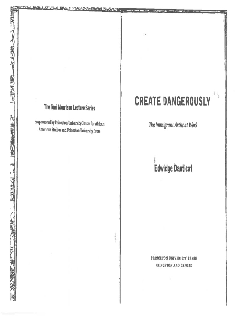 Create Dangerously Edwidge Danticat | PDF