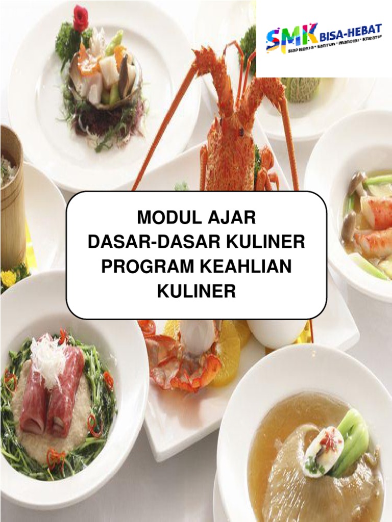 Modul Ajar Dasar-Dasar Kuliner - Memahami Perkembangan Terkini Tentang Bidang Kuliner - Fase E | PDF