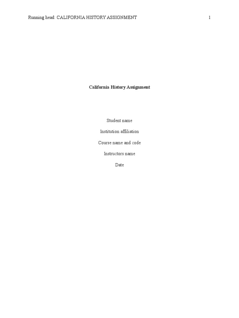 California History Assignment - Edited | PDF | California | Spanish Empire