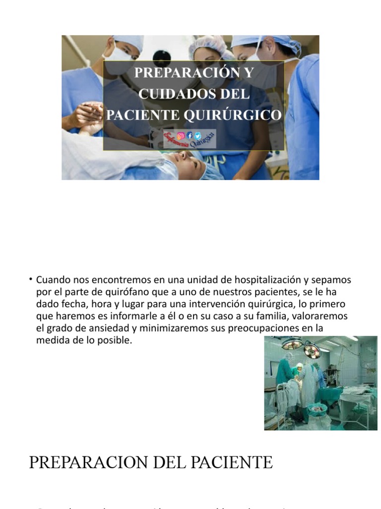 Preparación y Cuidados Del Paciente Quirúrgico | PDF