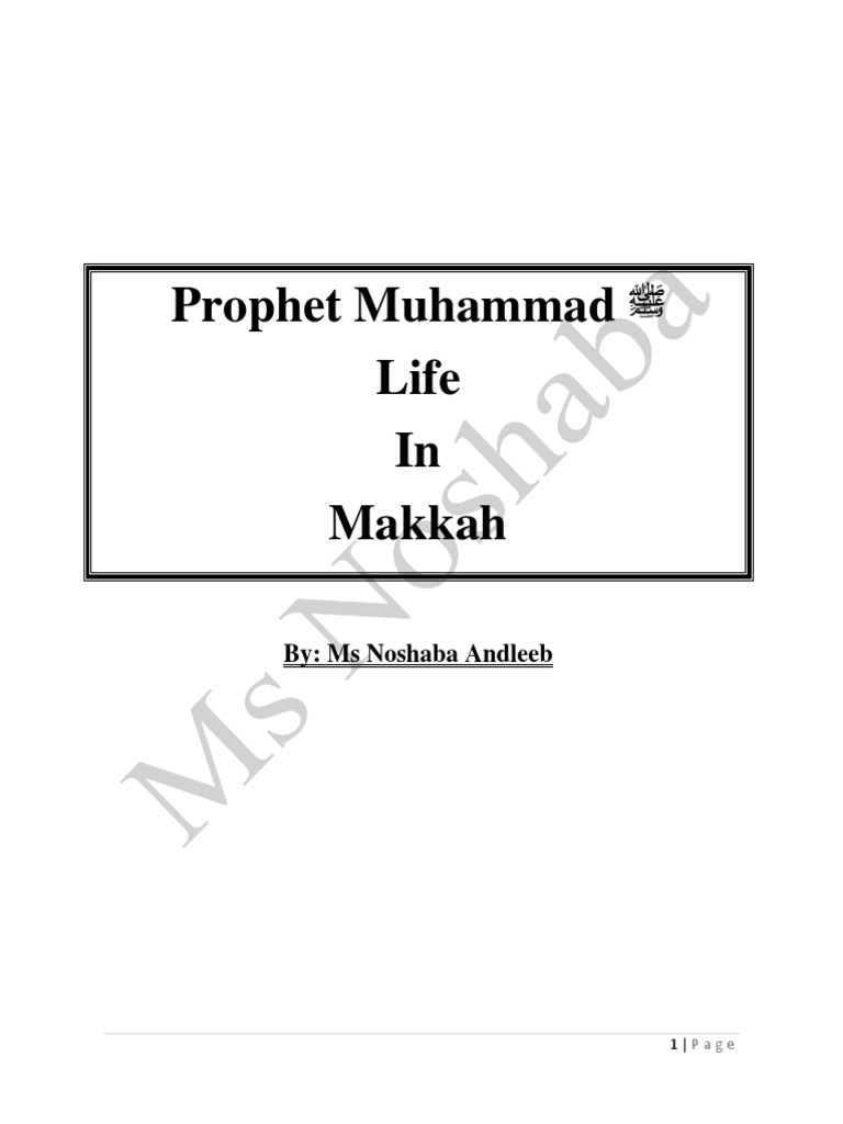 Prophet Life in Makkah | PDF | Muhammad | Prophets And Messengers In Islam