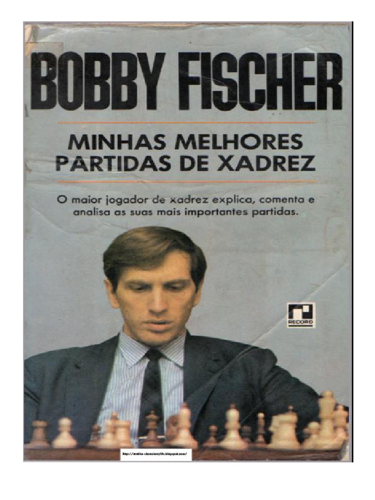 Bobby Ficher As Minha 60 Partidas Parte 1 | PDF