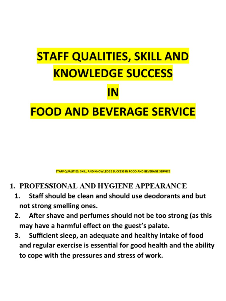 Reporting On Staff Qualities, Skill and Knowledge Success in Food and ...