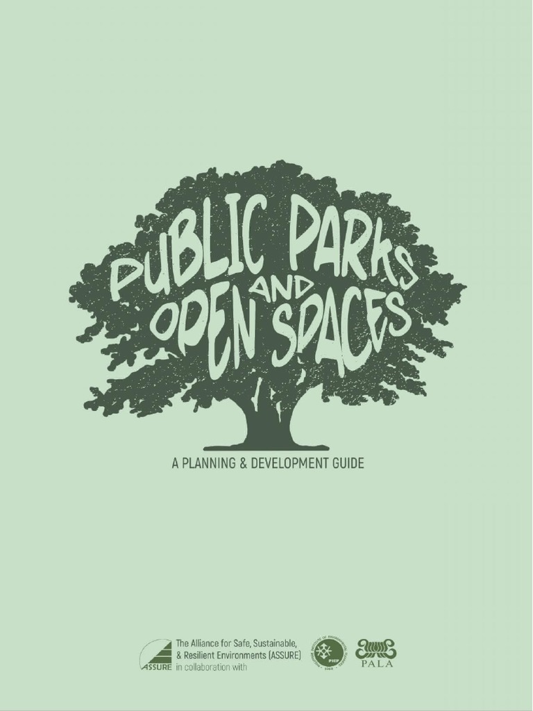 Public Parks and Open Spaces - A Planning and Development Guide | PDF