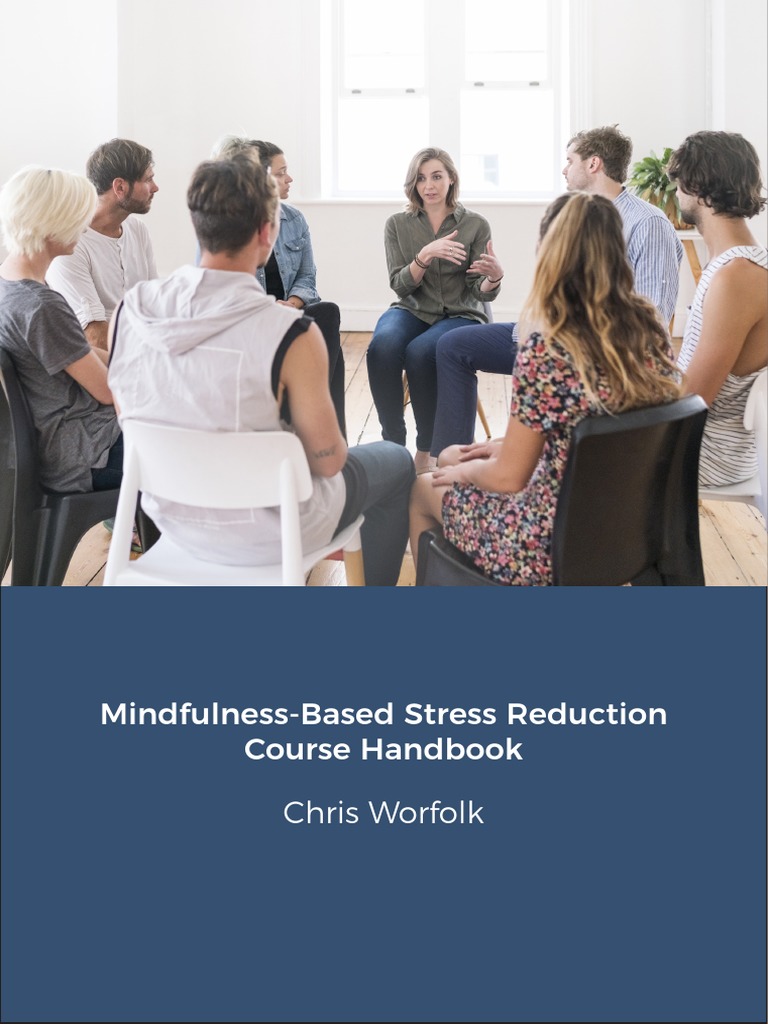 Mbsr Course Handbook Pdf Mindfulness Psychology