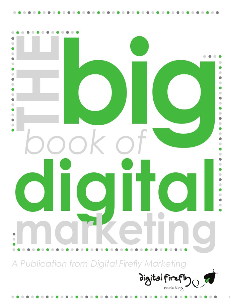 Big Book of Digital Marketing 1 | PDF | Career & Growth