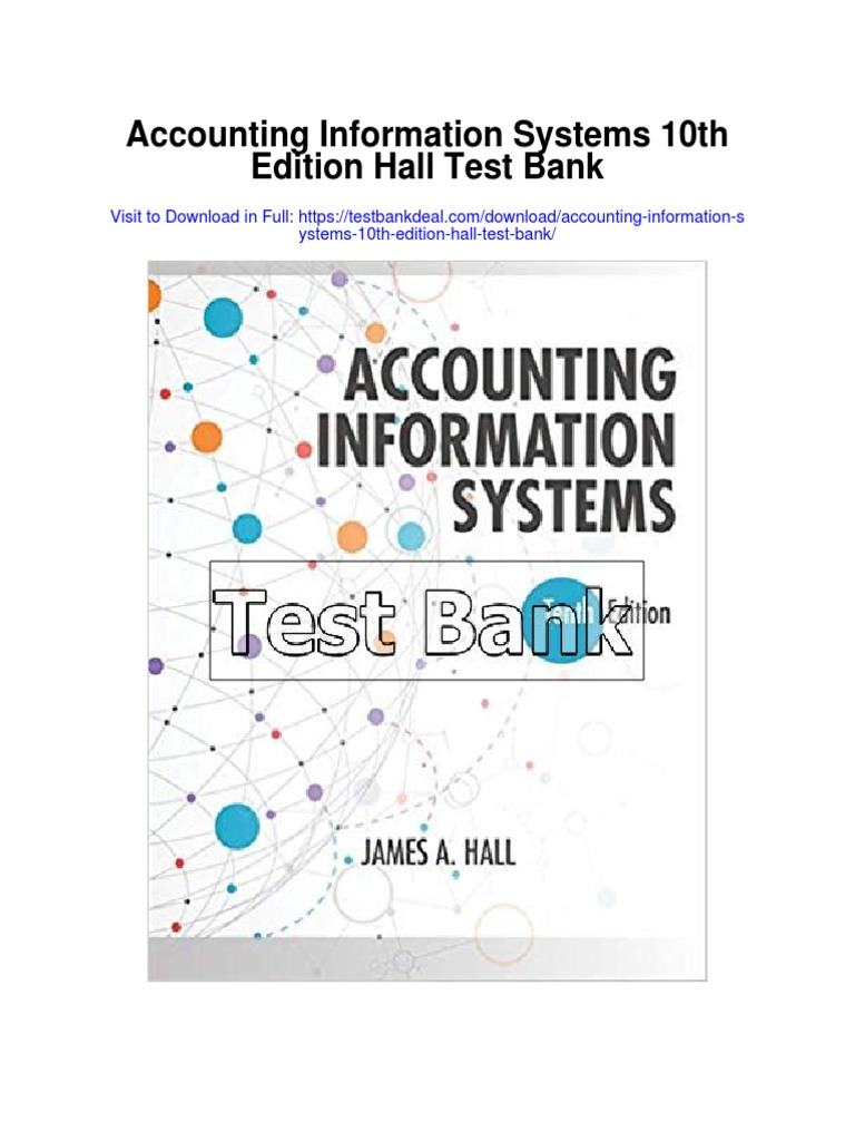 Accounting Information Systems 10th Edition Hall Test Bank | PDF ...
