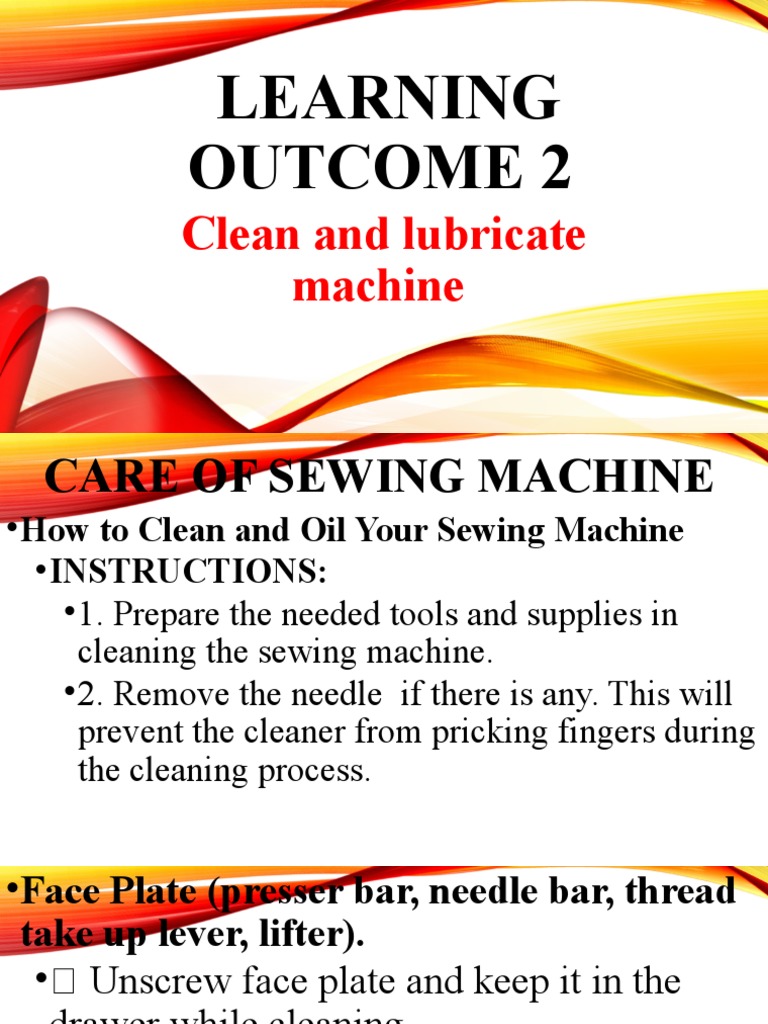 Learning Outcome 2 Clean and Lubricate Machine | PDF | Sewing Machine ...