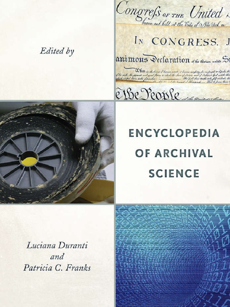 The Encyclopedia of Archival Science | PDF | Archivist | Archive