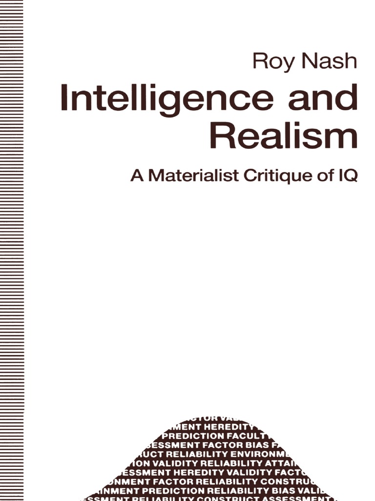 Roy Nash (Auth.) - Intelligence and Realism - A Materialist Critique of ...