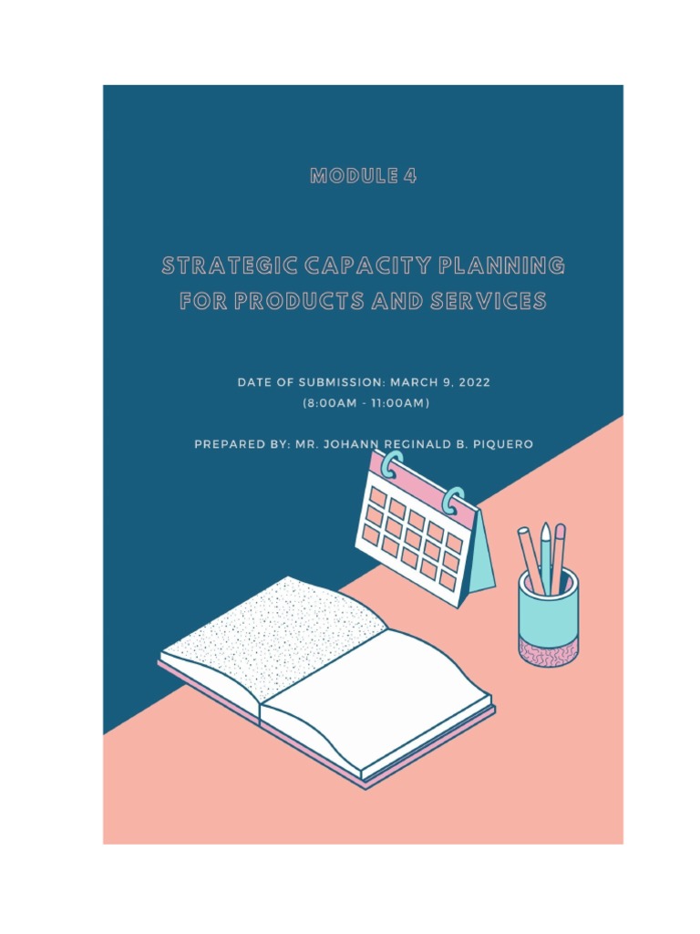 Module 4 Strategic Capacity Planning For Products and Services | PDF