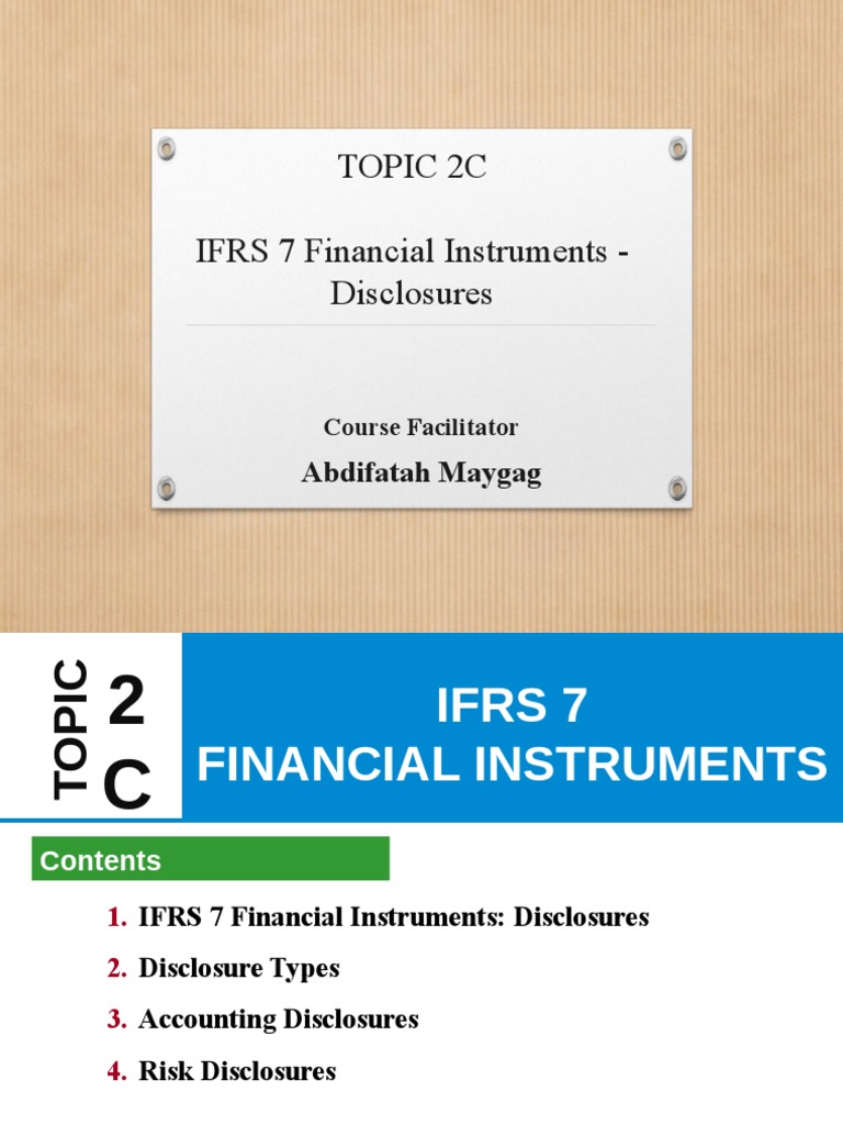 IFRS 7 Financial Instruments Disclosures | PDF