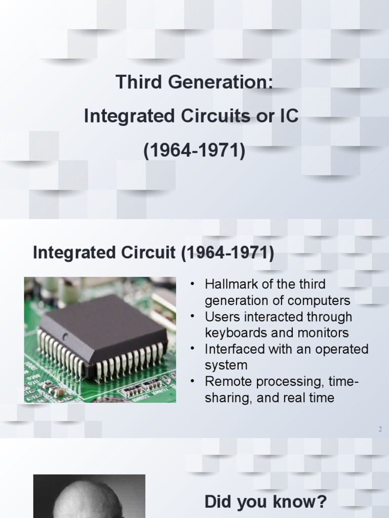 Third Generation Integrated Circuit