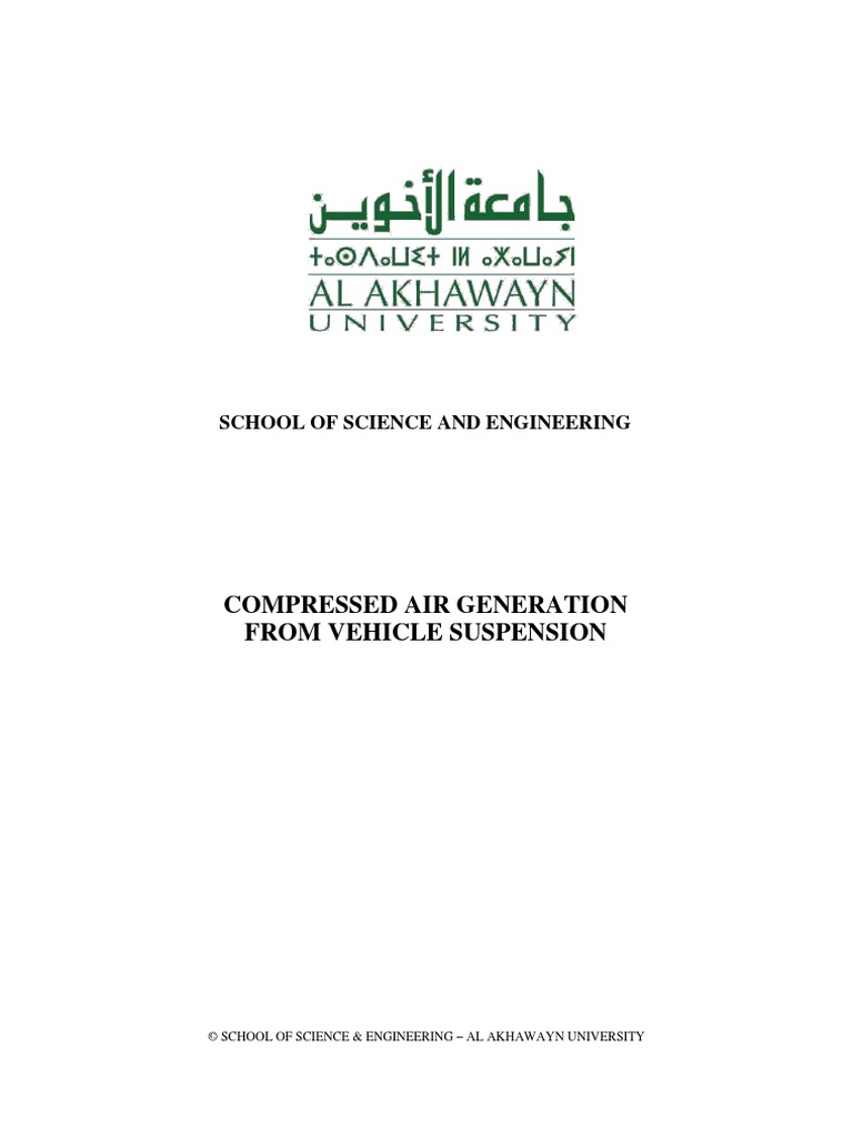 COMPRESSED AIR GENERATION USING VEHICLE SUSPENSION Final Report | PDF ...