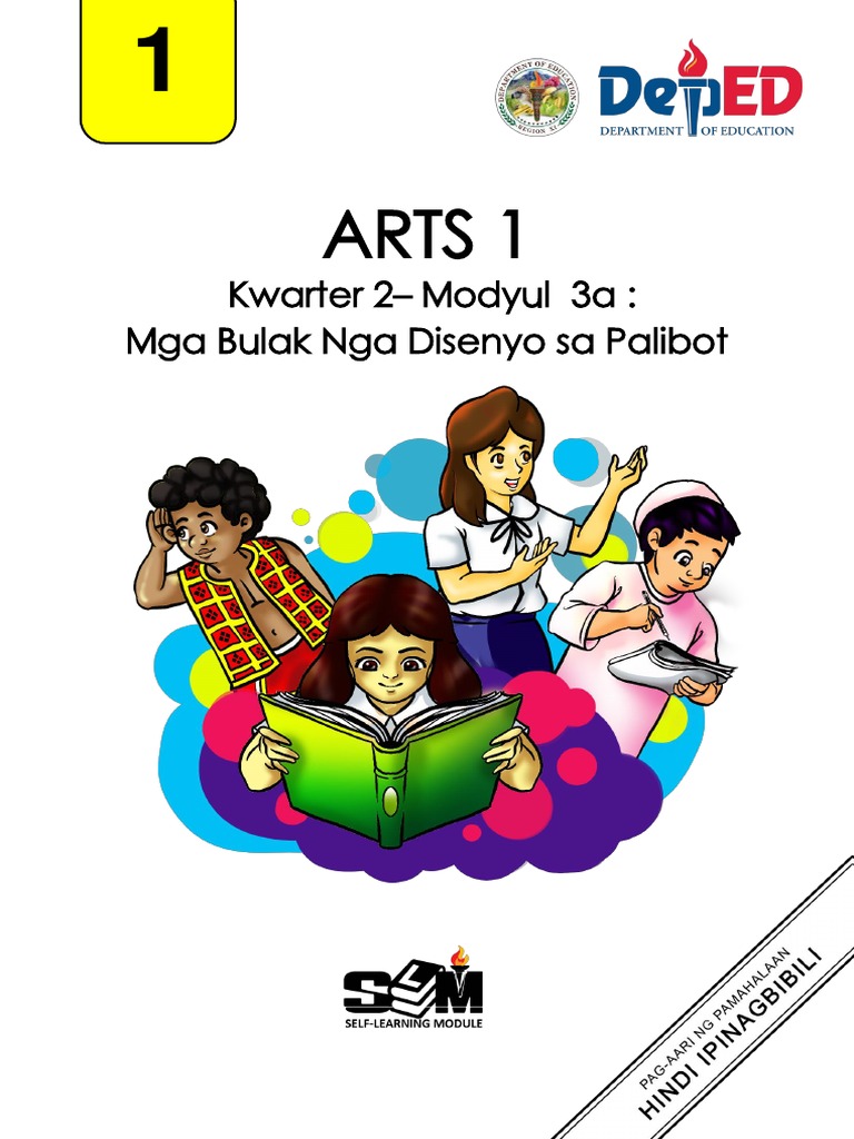 Arts1 - q2 - Mod3a - Mga Bulak Nga Disenyo Sa Palibot | PDF