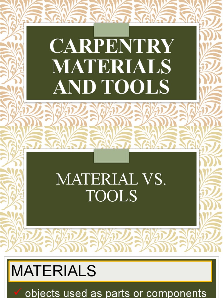Carpentry Materials and Tools Overview | PDF