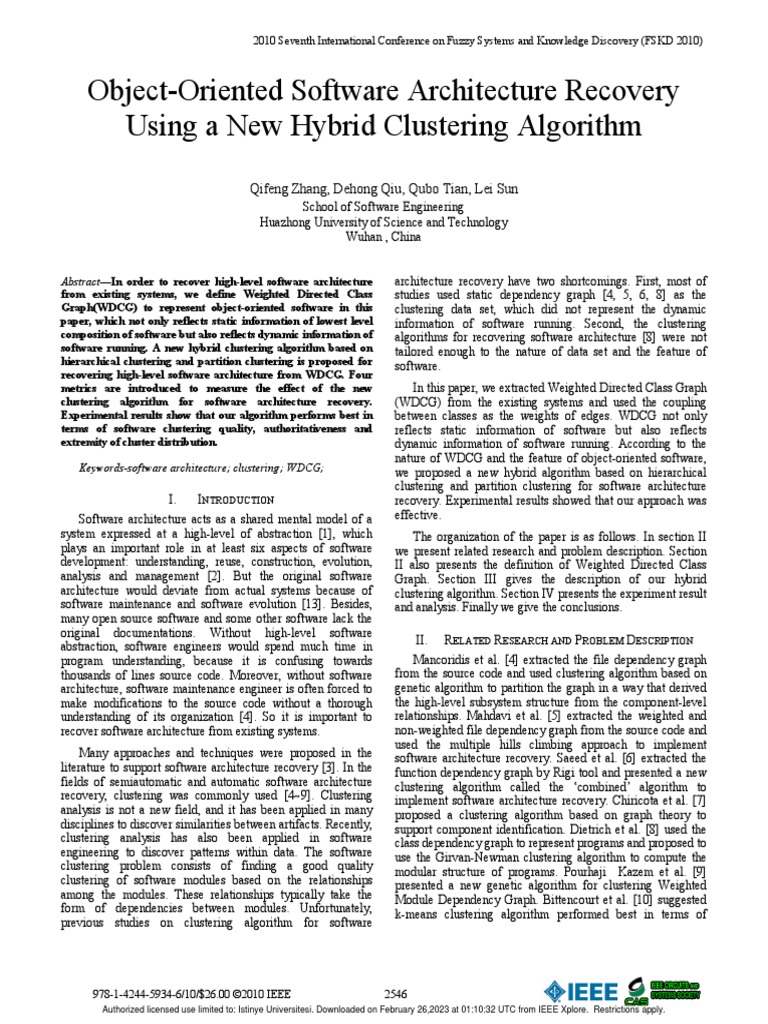 Object Oriented Software Architecture Recovery Using A New Hybrid Clustering Algorithm Pdf